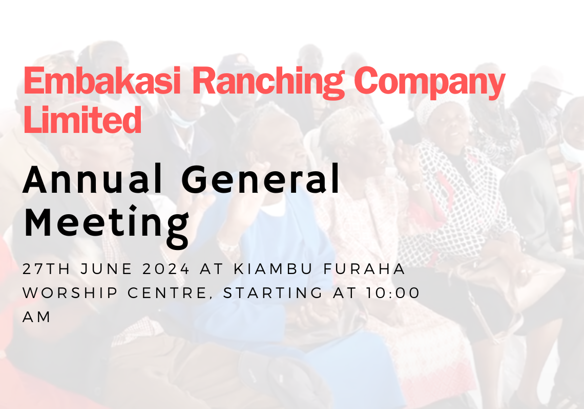 Notice to Shareholders of Embakasi Ranching Company - Embakasi Ranching ...